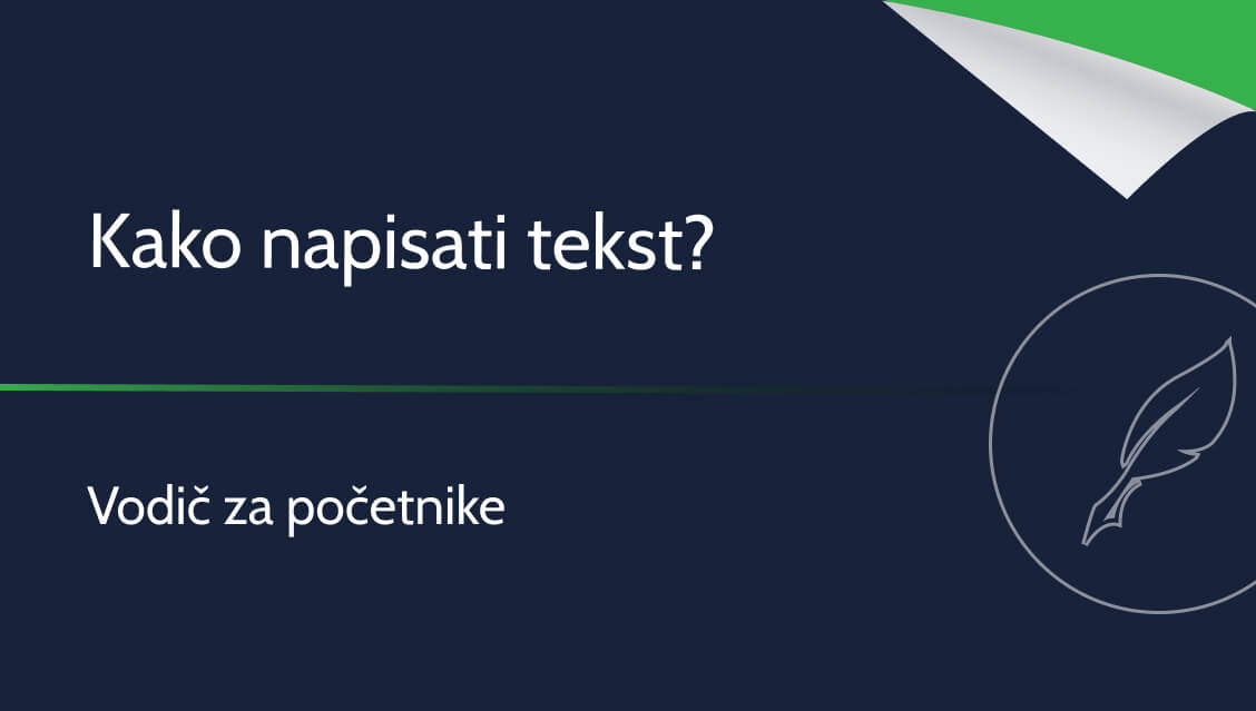 Pisanje tekstova – vodič za početnike | Content Writer